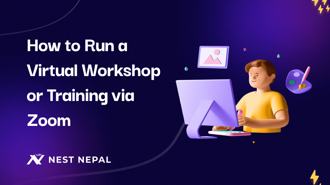 Host Better Zoom Virtual Workshops: 7 Pro Tips for Trainers